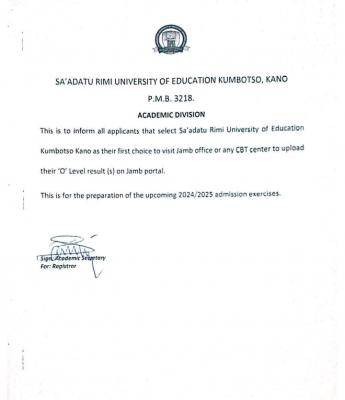 Sa'adatu Rimi University of Education notice on upload of O'Level ...
